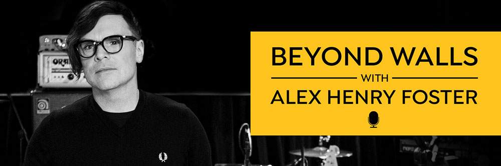 Beyond Walls | Alex Henry Foster & The Long Shadows